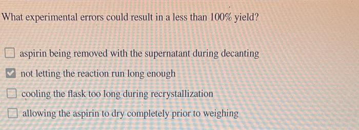 Solved What experimental errors could result in a less than | Chegg.com