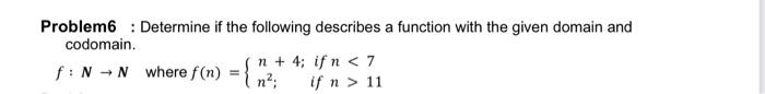 Solved Problem6 : Determine if the following describes a | Chegg.com