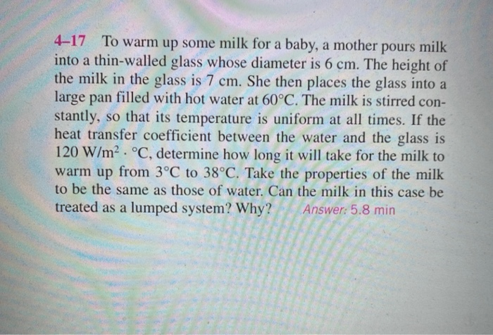 Solved 4-17 To warm up some milk for a baby, a mother pours | Chegg.com