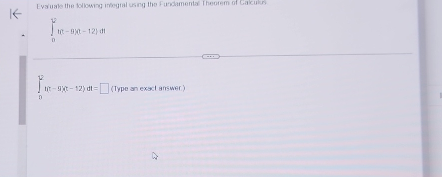 Solved Evaluate the following integral using the Fundamental | Chegg.com