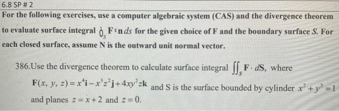 Solved 6.8 SP # 2 For the following exercises, use a | Chegg.com