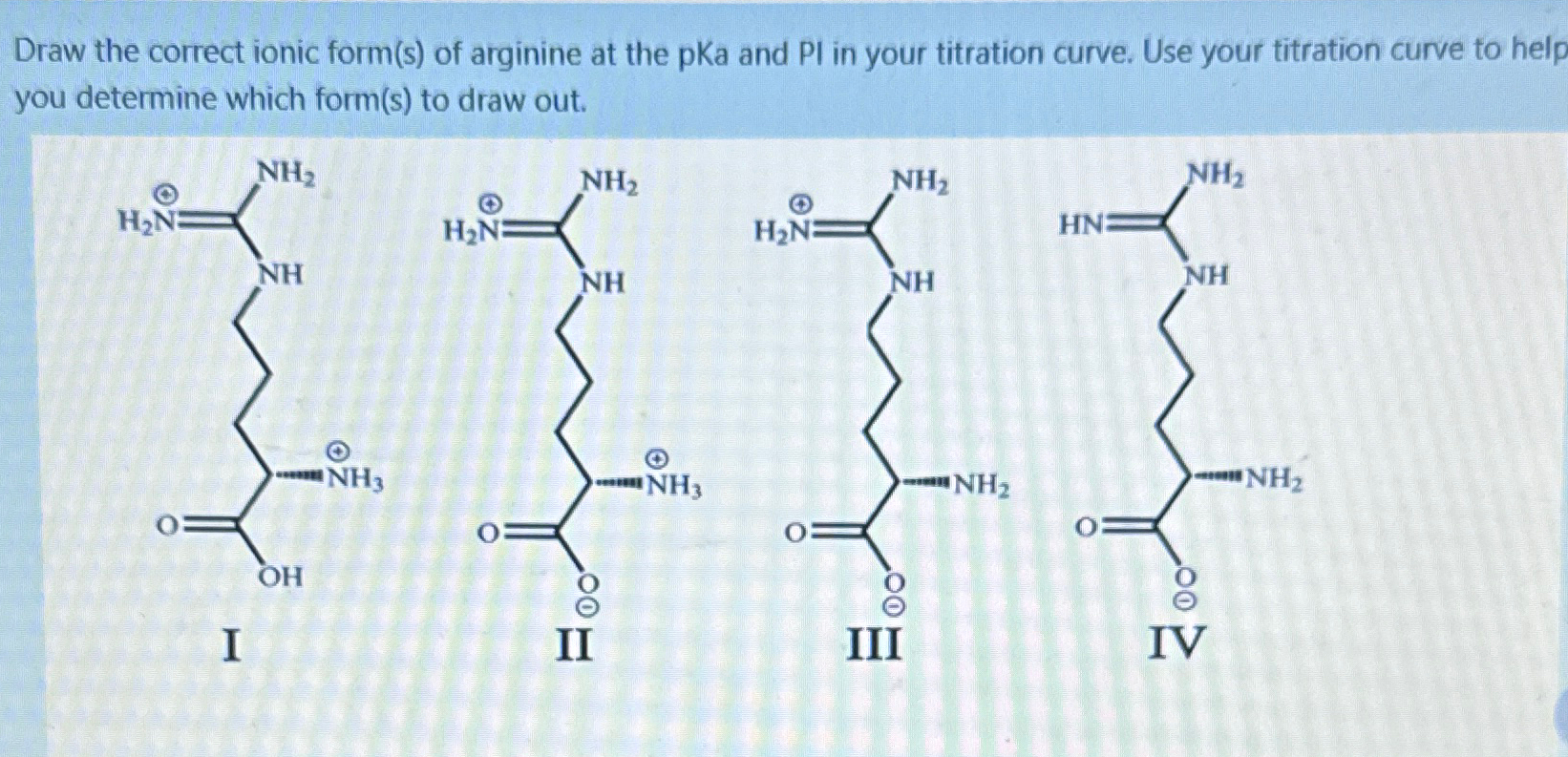 Draw the correct ionic form(s) ﻿of arginine at the | Chegg.com