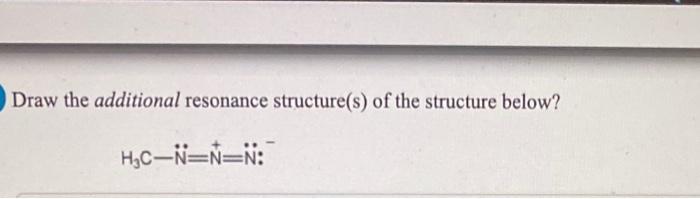 Solved Draw the additional resonance structure(s) of the | Chegg.com