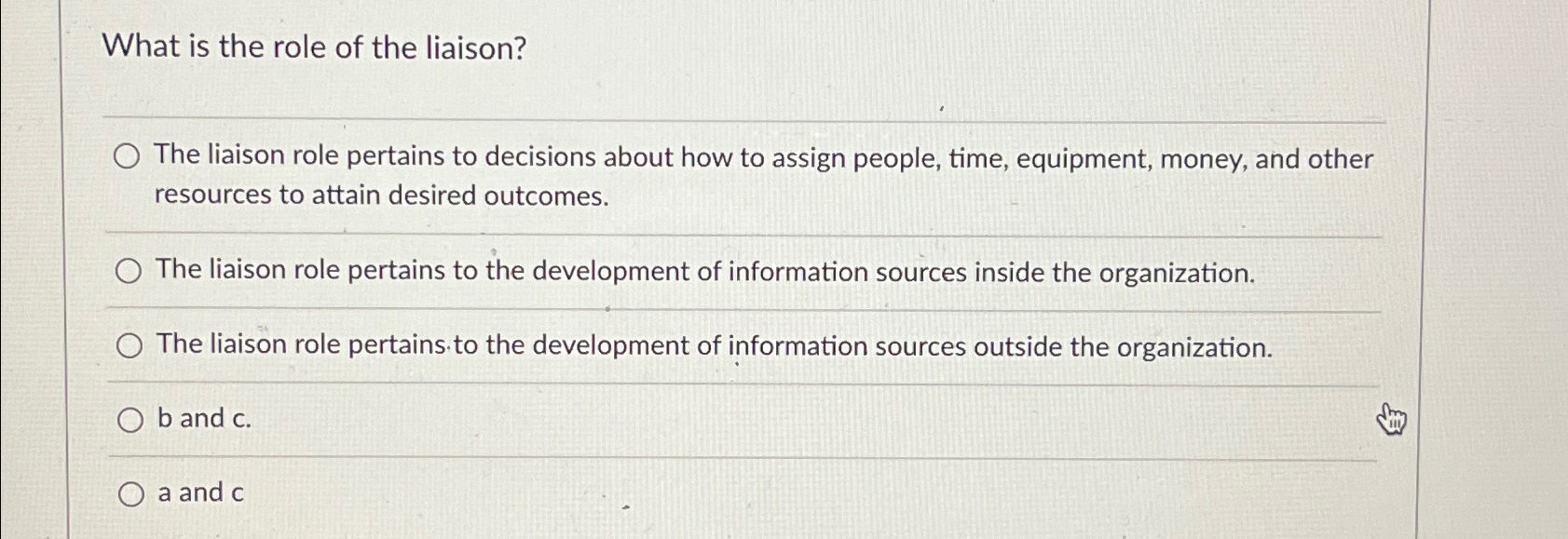 Solved What is the role of the liaison?The liaison role | Chegg.com