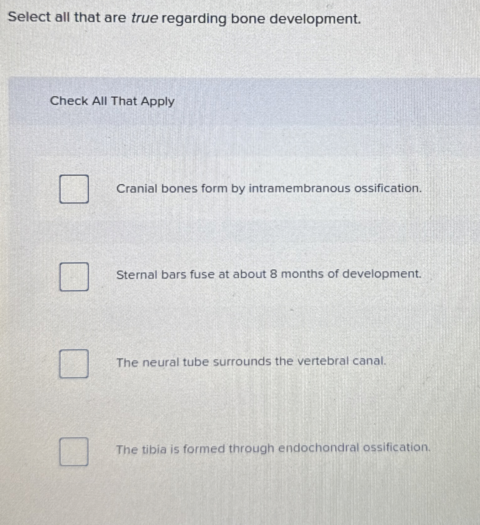 Solved Select all that are true regarding bone | Chegg.com