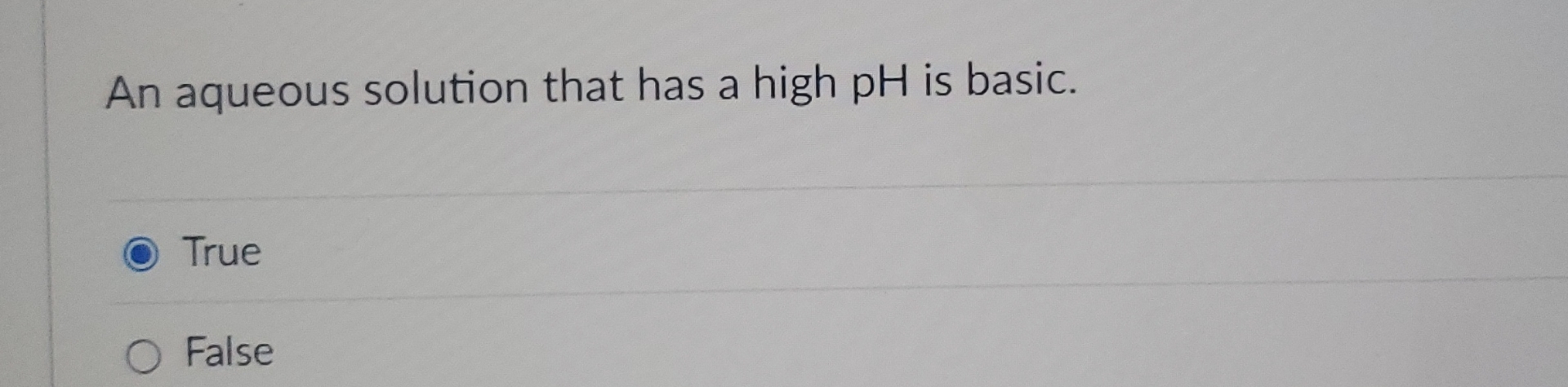 Solved An aqueous solution that has a high pH is | Chegg.com