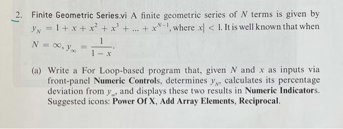 Solved 2. Finite Geometric Series.vi A finite geometric | Chegg.com