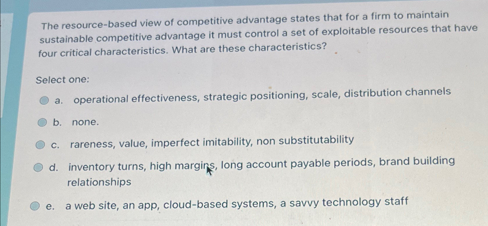 Solved The resource-based view of competitive advantage | Chegg.com