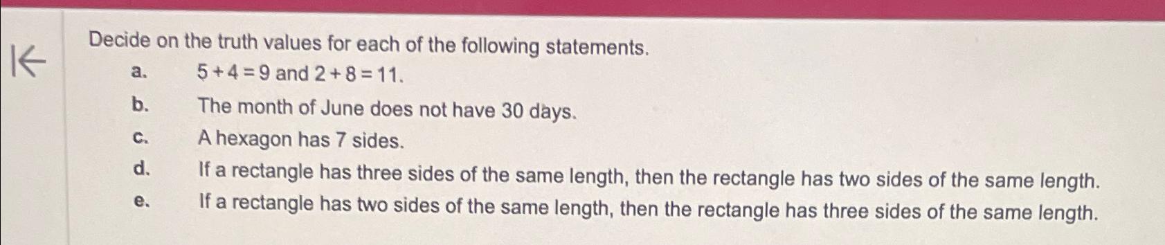 Solved Decide on the truth values for each of the following | Chegg.com