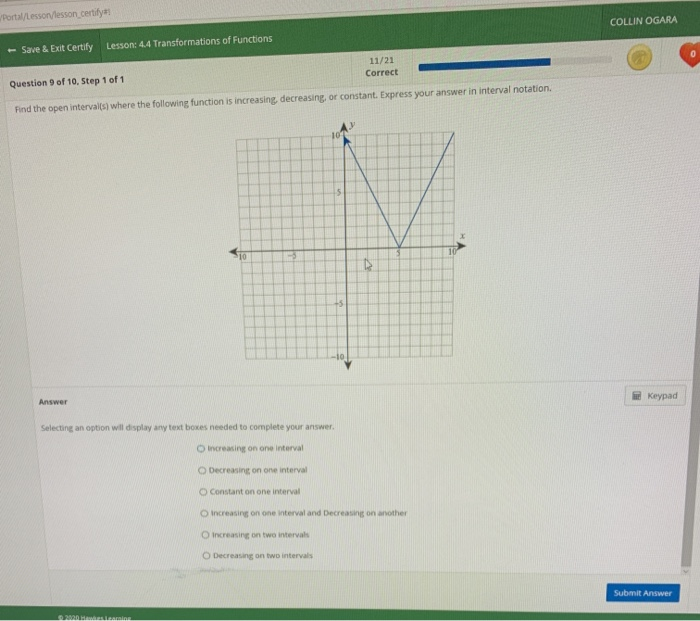 Solved - Save & Exit Certify Lesson: 4.4 Transformations of | Chegg.com