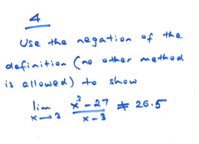 Solved 4. Use the negation of the definition (no other | Chegg.com