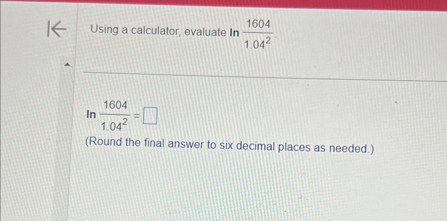 Solved Using a calculator, evaluate | Chegg.com