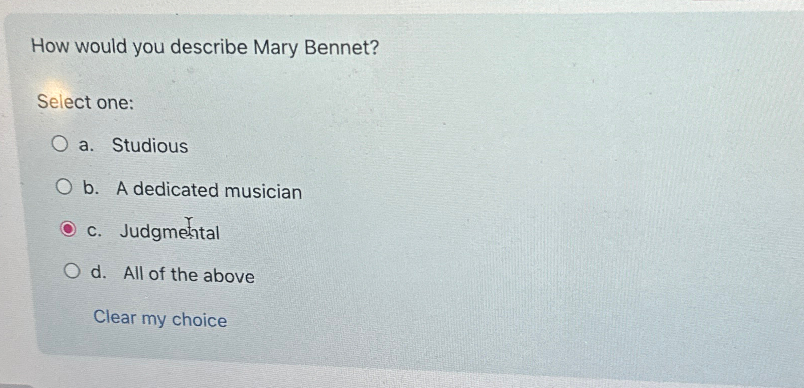 Solved How would you describe Mary Bennet?Select one:a. | Chegg.com