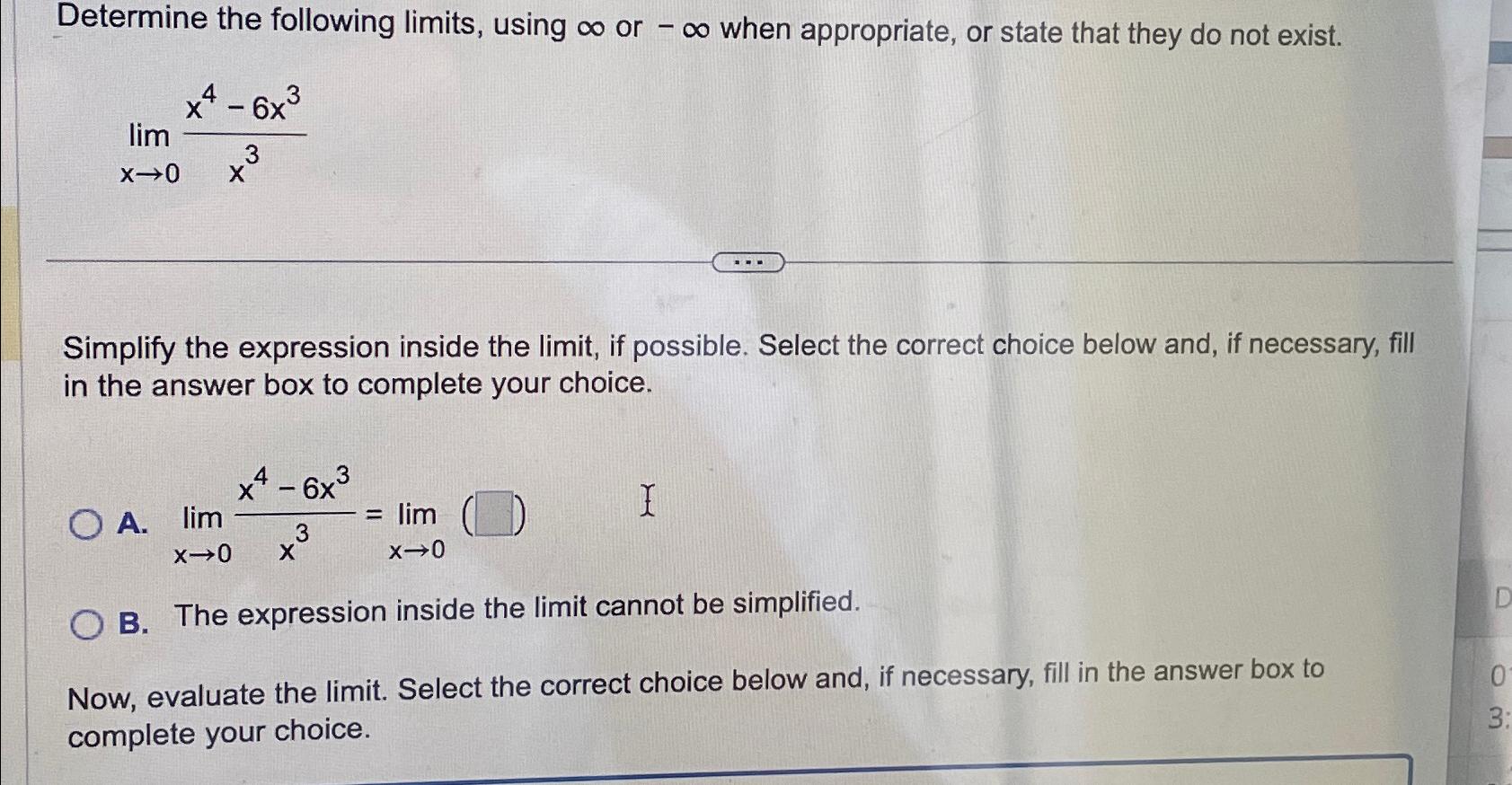 Solved Determine the following limits, ﻿using ∞ ﻿or -∞ ﻿when | Chegg.com
