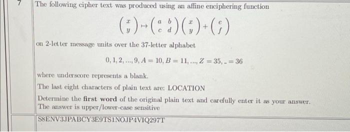 The following cipher text was produced using an | Chegg.com