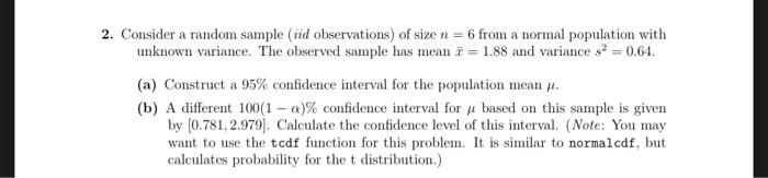Solved 2. Consider a random sample (iid observations) of | Chegg.com