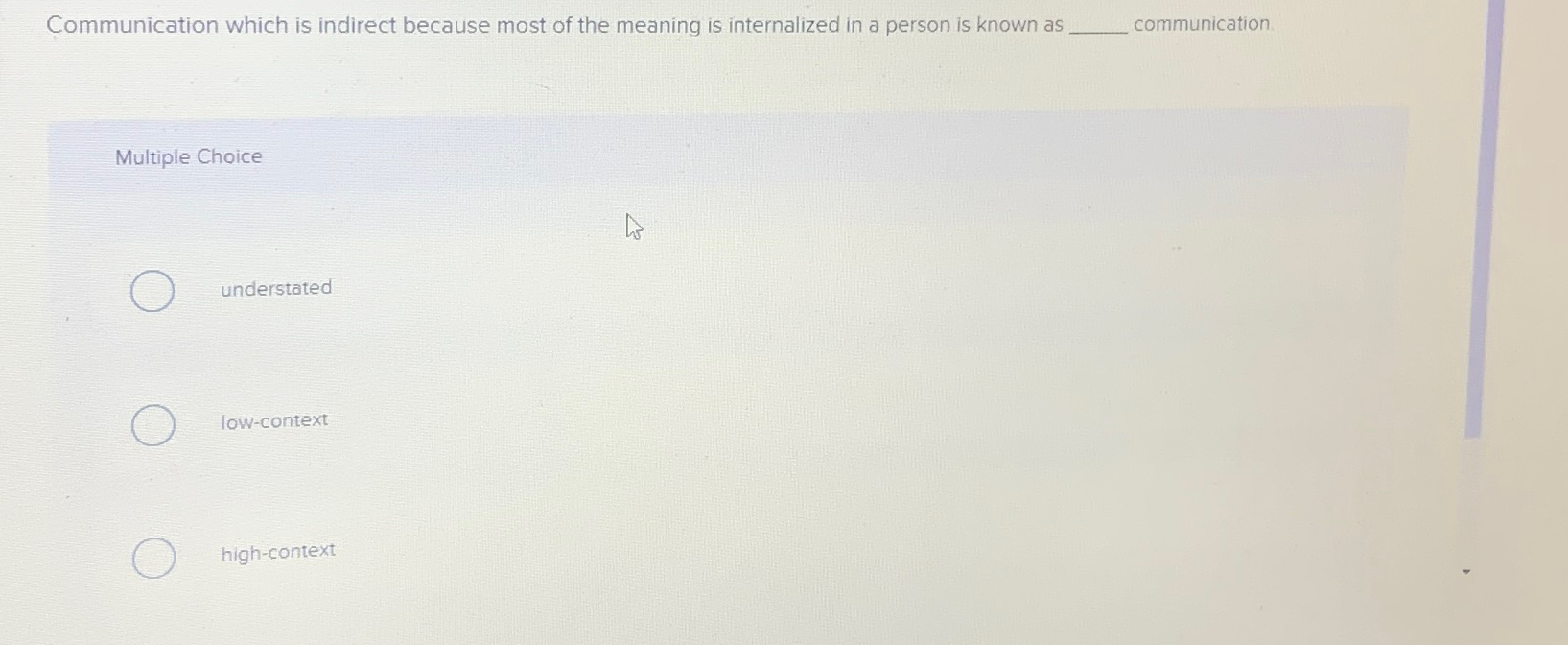 Solved Communication which is indirect because most of the | Chegg.com