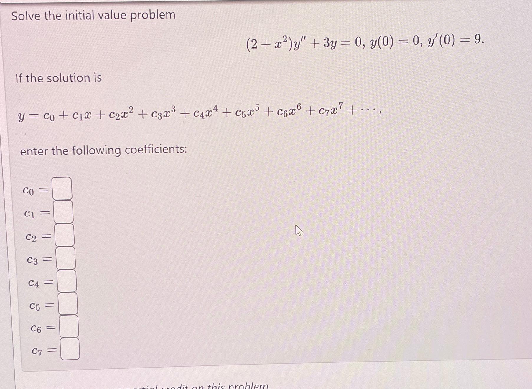 Solved Solve the initial value | Chegg.com