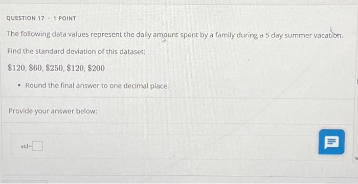 Solved The following data values represent the daily amount | Chegg.com