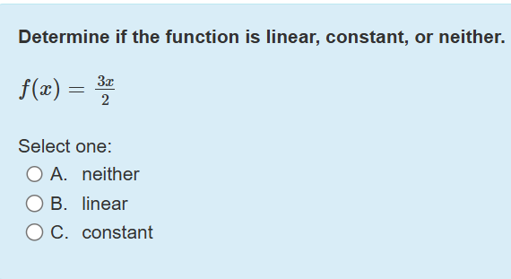 Solved Determine if ﻿the function is ﻿linear, constant, or | Chegg.com