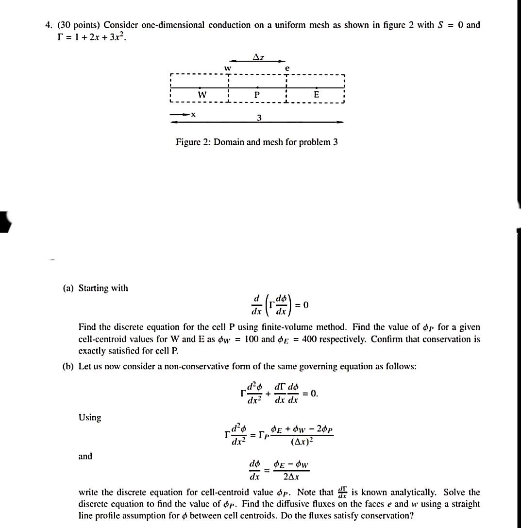 Solved 4. (30 points) Consider one-dimensional conduction on | Chegg.com