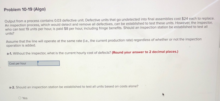 Solved Problem 10-19 (Algo) Output from a process contains | Chegg.com