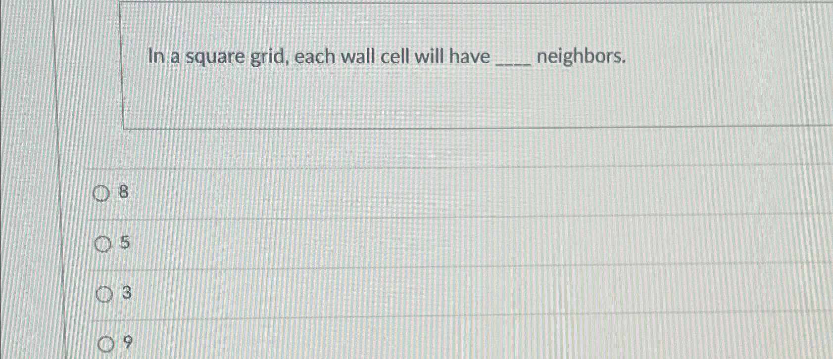 Solved In a square grid, each wall cell will have | Chegg.com