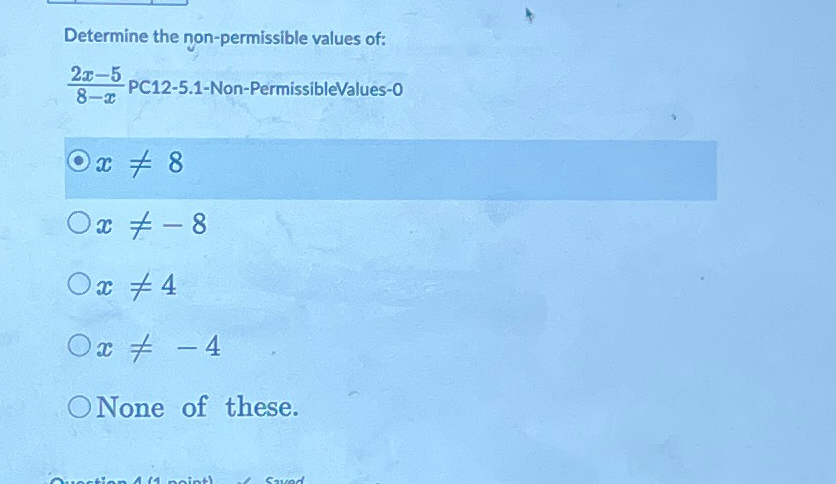 Solved Determine the non-permissible values | Chegg.com