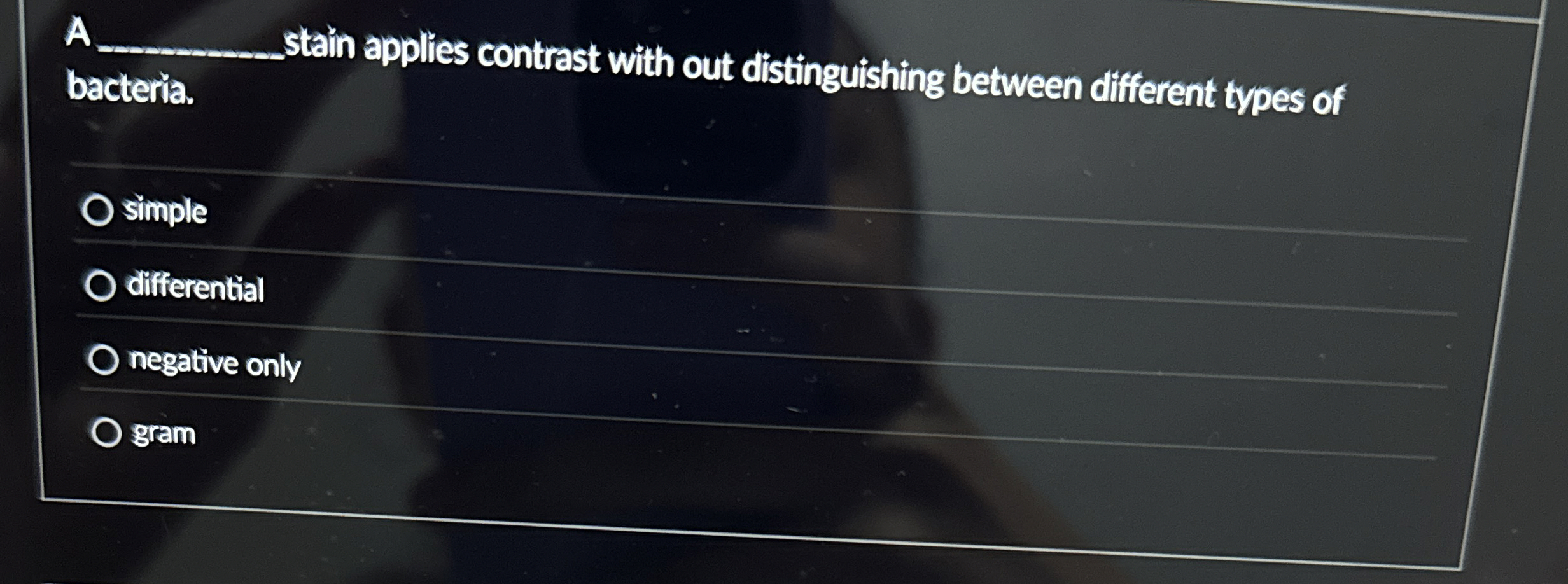Solved Astain applies contrast with out distinguishing | Chegg.com