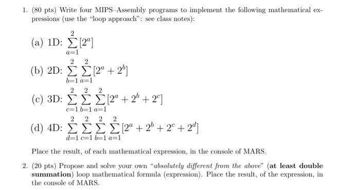 Solved 1. (80 pts) Write four MIPS-Assembly programs to | Chegg.com