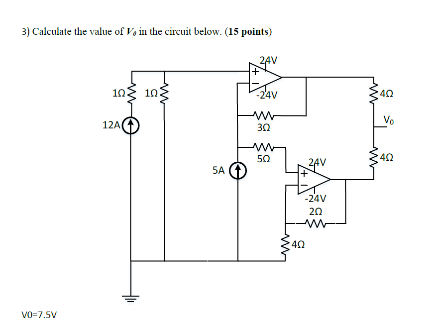 Solved Calculate the value of V0 ﻿in the circuit below. Use | Chegg.com