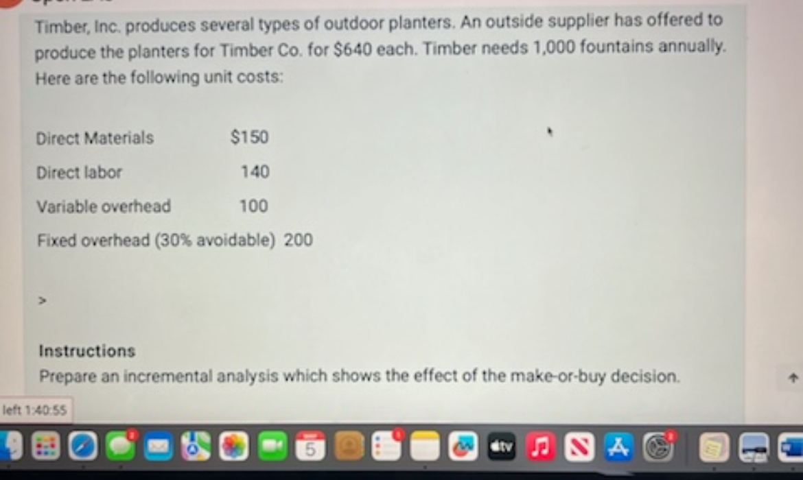 Solved Timber, Inc. produces several types of outdoor | Chegg.com