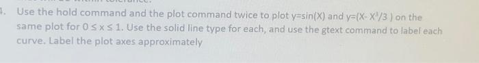 Solved Use the hold command and the plot command twice to | Chegg.com