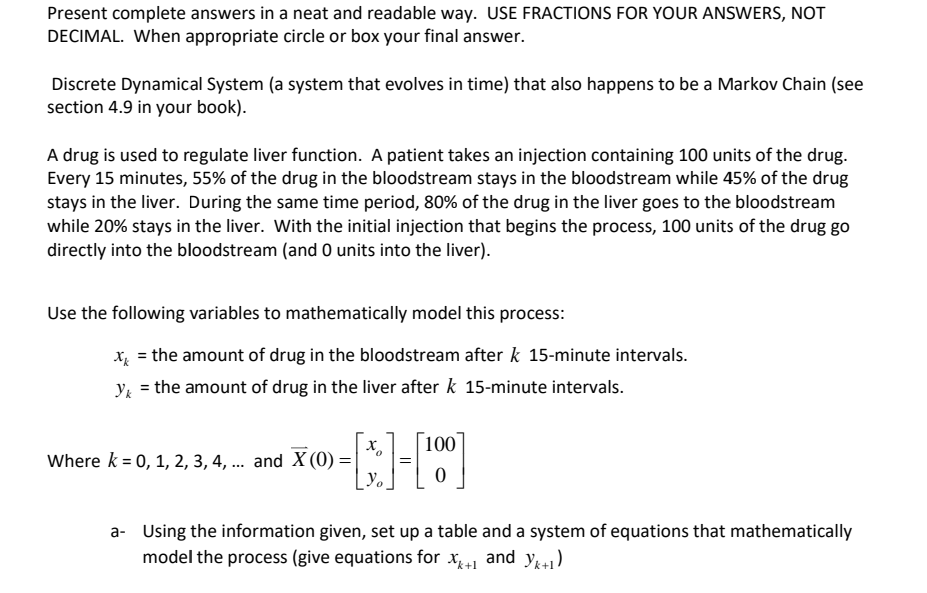 Solved Present complete answers in a neat and readable way. | Chegg.com