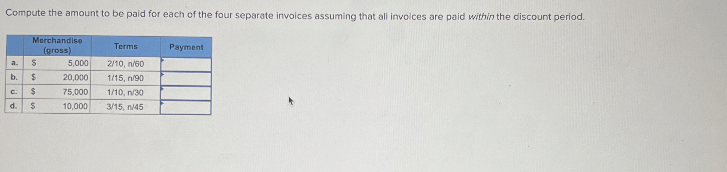 Solved Compute the amount to be paid for each of the four | Chegg.com Solved Compute the amount to be paid for each of the four | Chegg.com