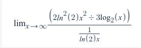 Solved limx→∞(2ln2(2)x2÷3log2(x))1ln(2)x ﻿ How can I change | Chegg.com