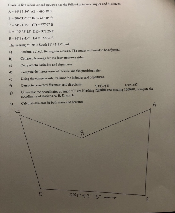 Solved Given: a five-sided, closed traverse has the | Chegg.com