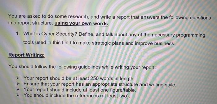 Solved You are asked to do some research, and write a report | Chegg.com