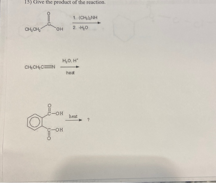 Solved 15) Give the product of the reaction. 1. (CH3)2NH 2. | Chegg.com