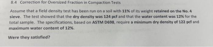 Solved 8.4 Correction for Oversized Fraction in Compaction | Chegg.com