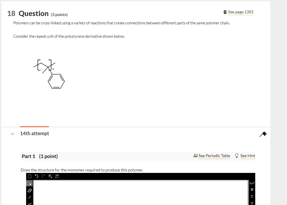 Solved 18 ﻿Question Polymers can be cross-linked using a | Chegg.com