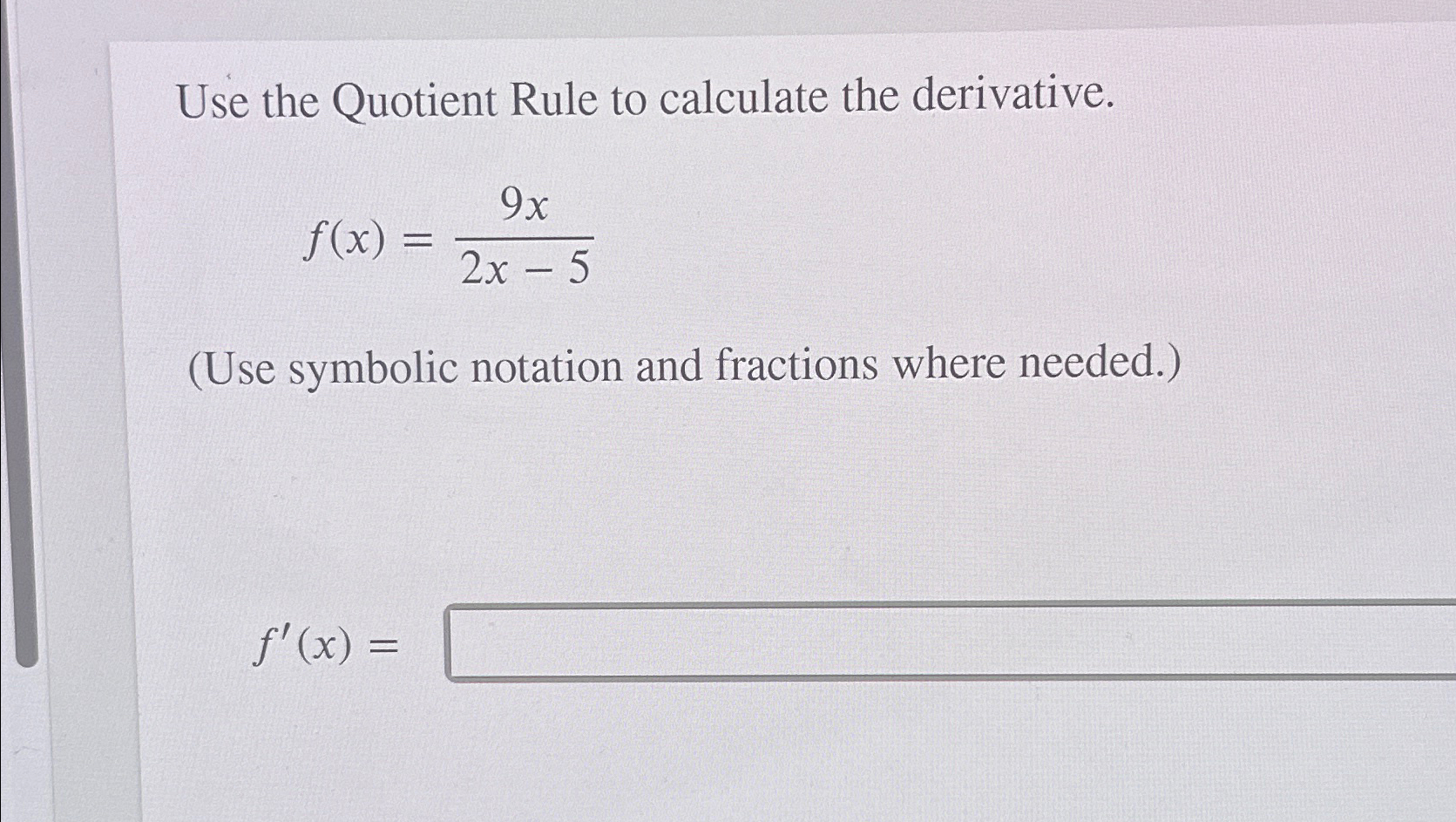 Solved Use the Quotient Rule to calculate the | Chegg.com