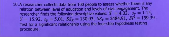 Solved 8. In the following correlation matrix, what is the | Chegg.com