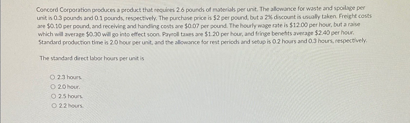 Solved Concord Corporation produces a product that requires | Chegg.com