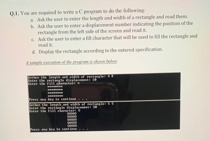Solved 2.1. You are required to write a C program to do the | Chegg.com
