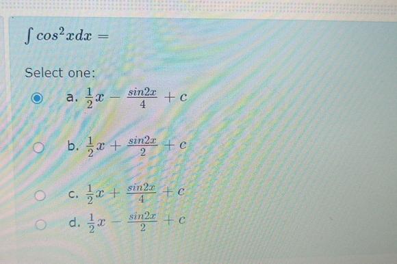 Solved ∫﻿﻿cos2xdx=Select | Chegg.com