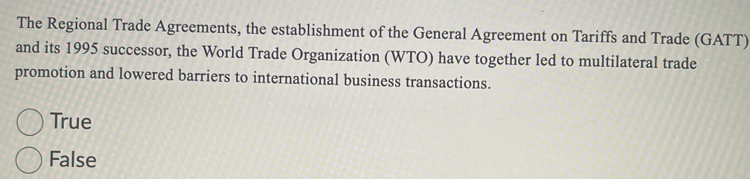 Solved The Regional Trade Agreements, the establishment of | Chegg.com