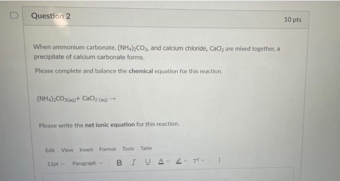 Solved Question 2 10 pts When ammonium carbonate,(NH4)2CO3, | Chegg.com