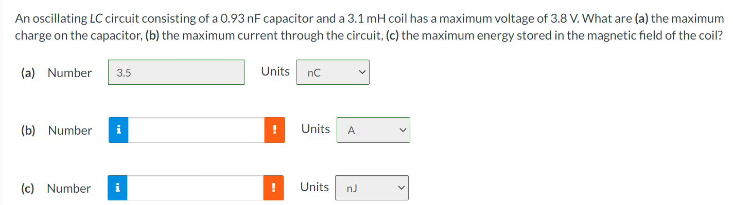 Solved An oscillating LC ﻿circuit consisting of a 0.93nF | Chegg.com