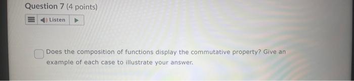Solved Does the composition of functions display the | Chegg.com